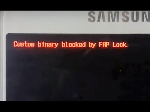 How to fix Custom Binary Blocked by FRP Lock on Samsung Phones