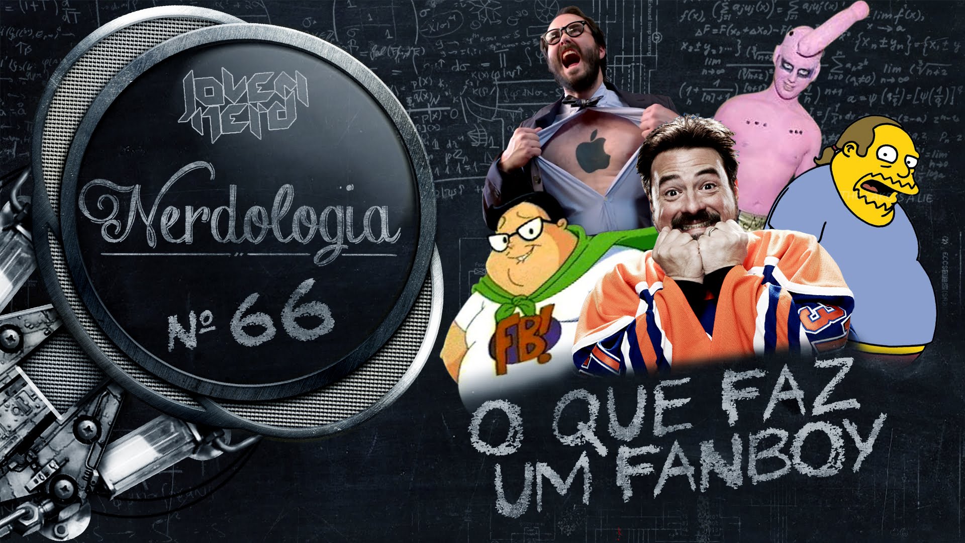 O que faz um fanboy | Nerdologia 66