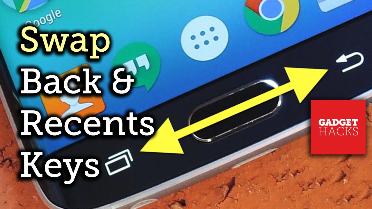 Swap the Back & Recent Apps Buttons on Your Samsung Galaxy S6 [How-To]