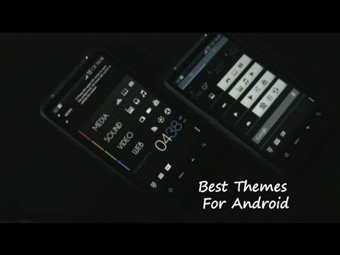How to create Awesome Themes for Android Phones/Tablets