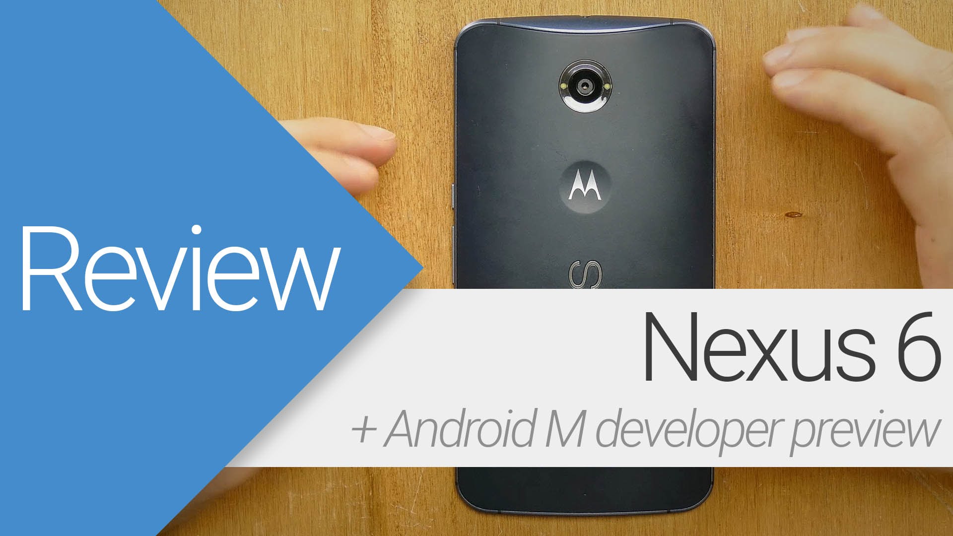 [Review] Nexus 6 (con Android M preview)