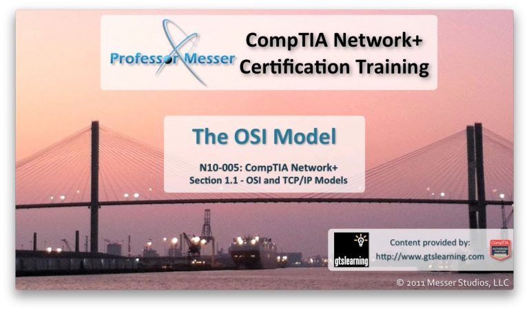 The OSI Model - CompTIA Network+ N10-005 - 1.1
